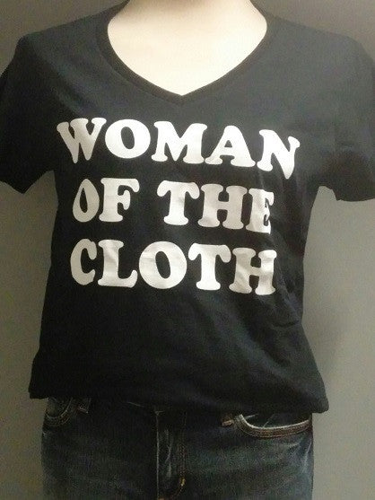 T-Shirt - Woman of the Cloth | UCC Resources