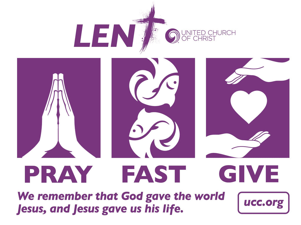 Lent Yard Sign/Pray Fast Give | UCC Resources